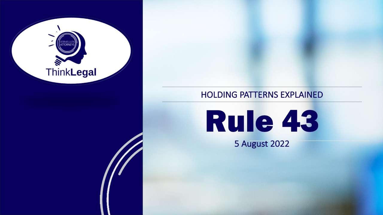 Rule 43 - Understanding Holding Patterns In Divorce