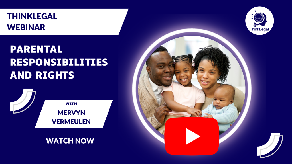 WEBINAR: Parental Responsibilities And Rights - Vermeulen Attorneys
